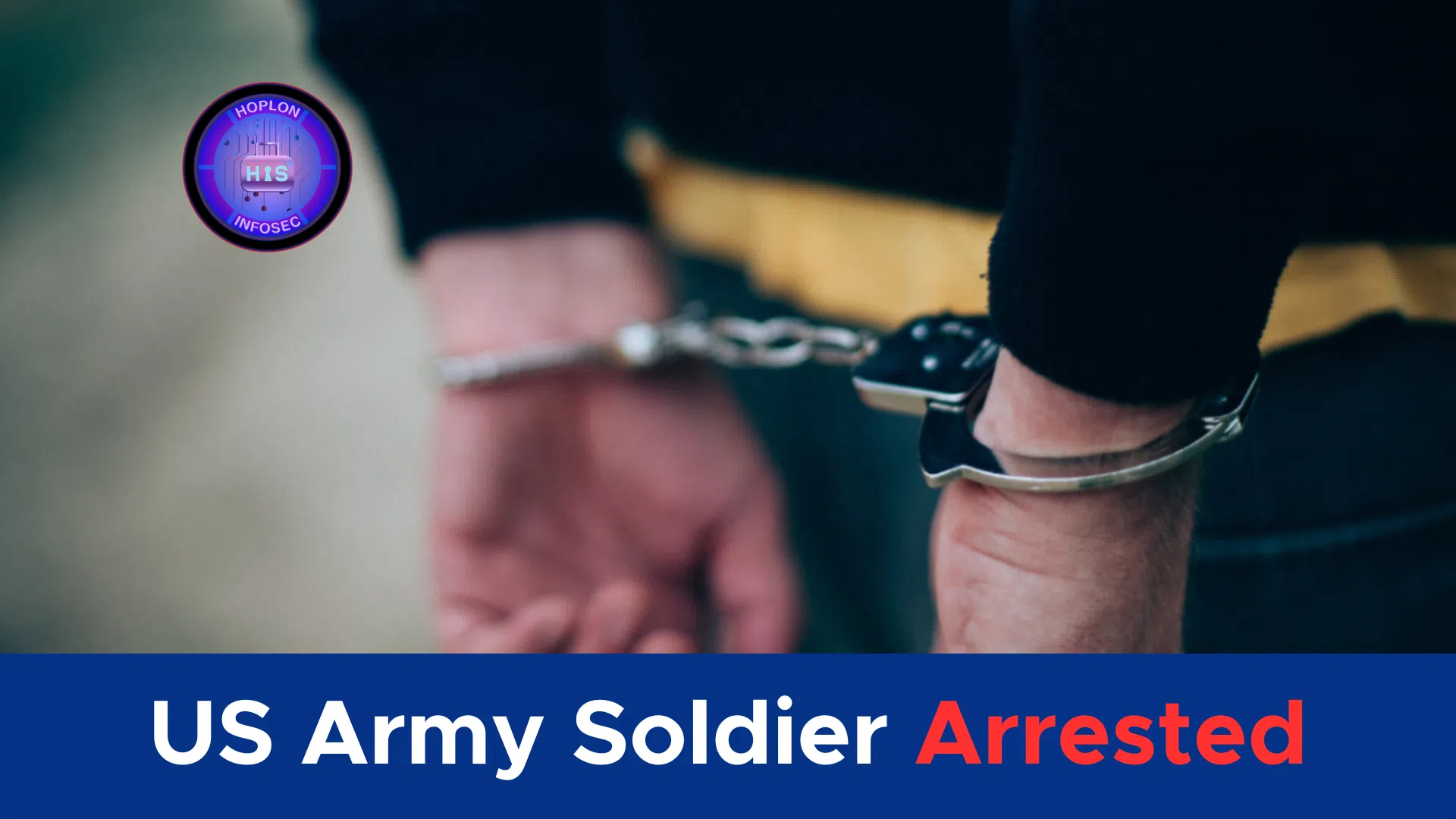 U.S. Army Soldier Arrested for Selling Stolen Phone Records – GH EDUCATE