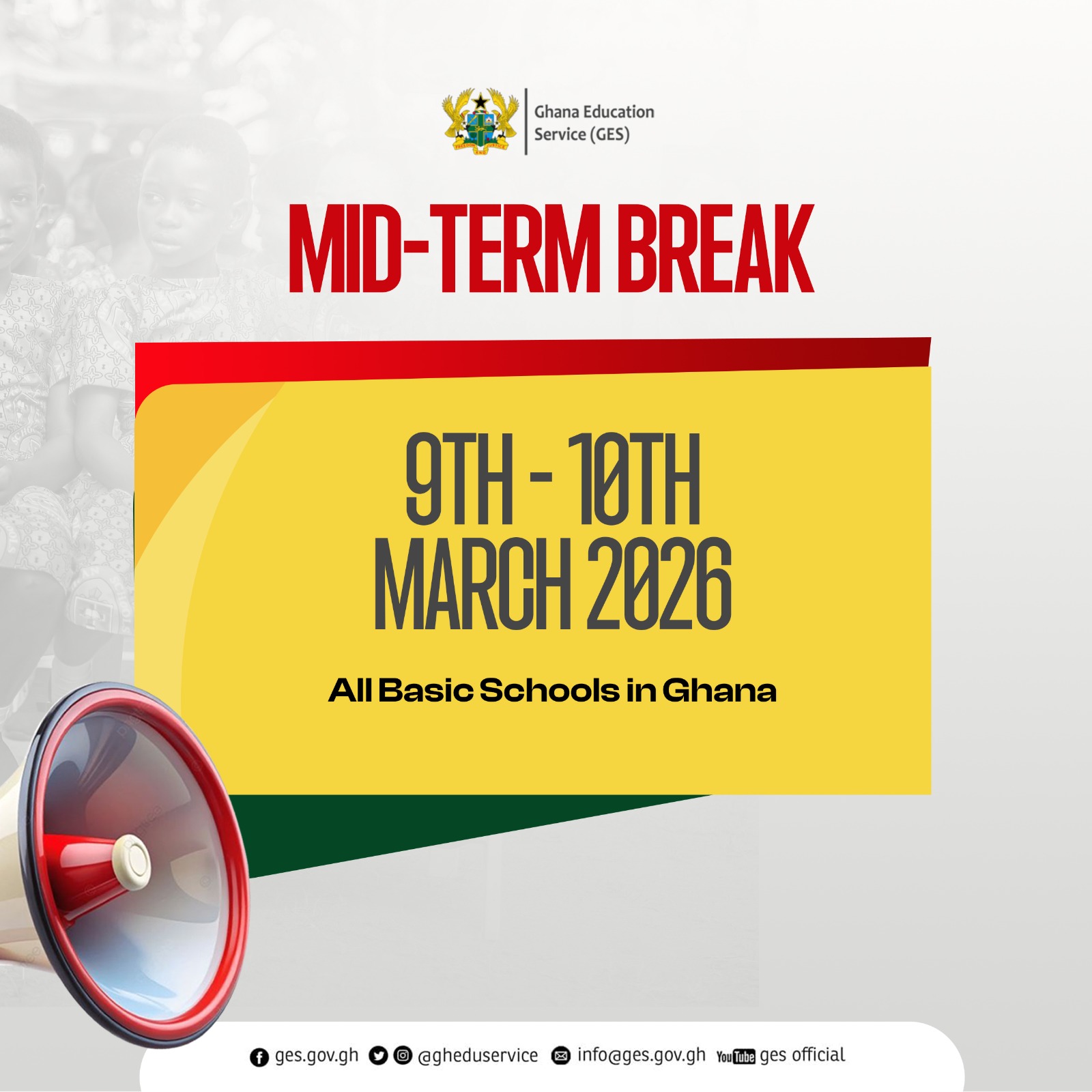 GES Announces Mid-Term Break for All Basic Schools in Ghana – GH EDUCATE